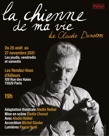 "La chienne de ma vie", l'adaptation du récit de Claude Duneton au ...